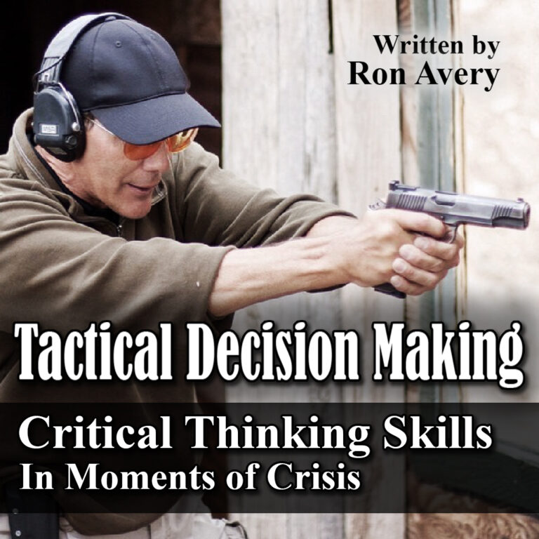 Tactical Decision Making: Critical Thinking Skills in Moments of Crisis ...
